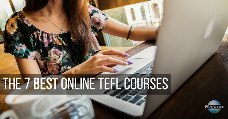 The 7 Best Online TEFL Courses | GoAbroad.com
